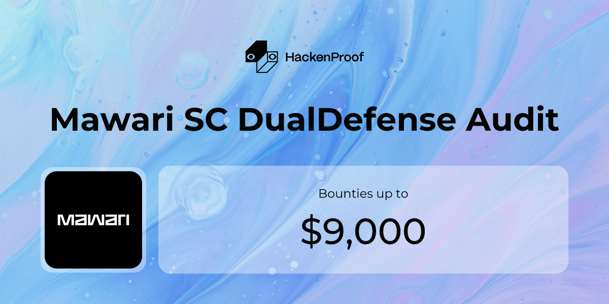 Mawari SC DualDefense Audit: Program Info | HackenProof